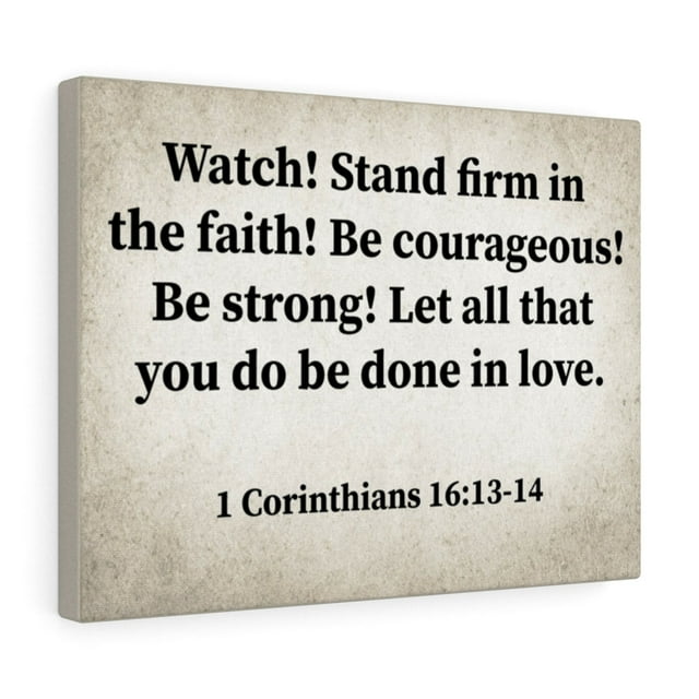 Scripture Walls Watch! Stand Firm 1 Corinthians 16:13-14 Bible Verse ...