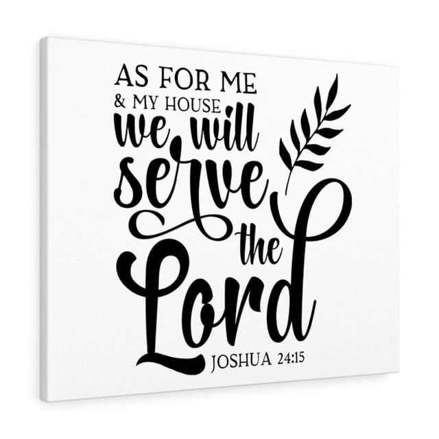 Scripture Walls We Will Serve The Lord Joshua 24:15 White Bible Verse ...