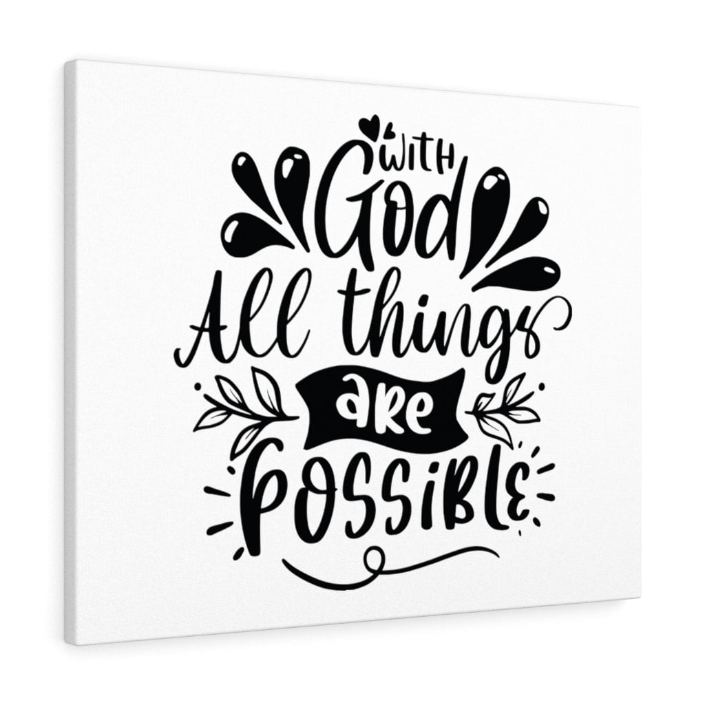 Scripture Walls With God All Things Are Possible Bible Verse Canvas ...
