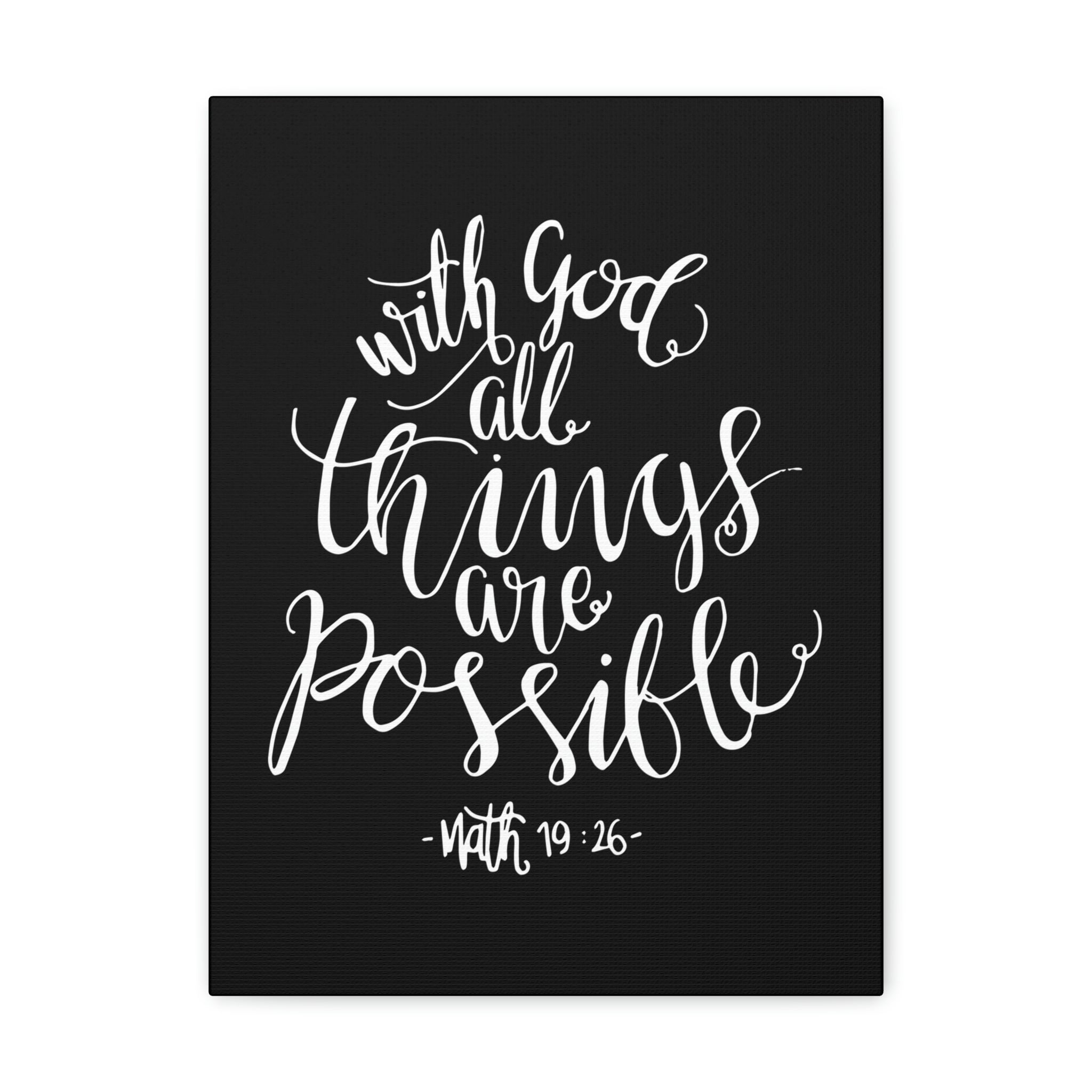 Scripture Walls With God All Things Are Possible Matthew 19:26 White ...