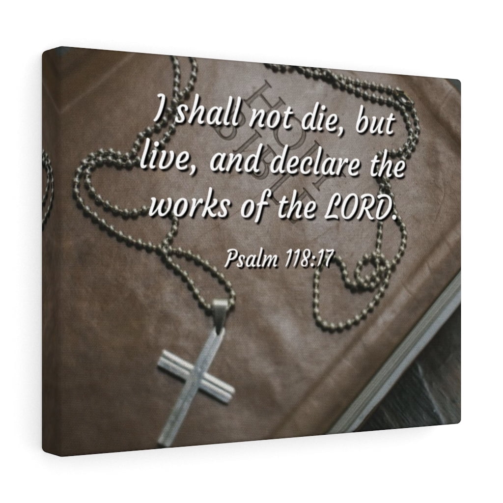 Scripture Walls Psalm 118:17 Works of Lord Bible Verse Canvas Christian ...