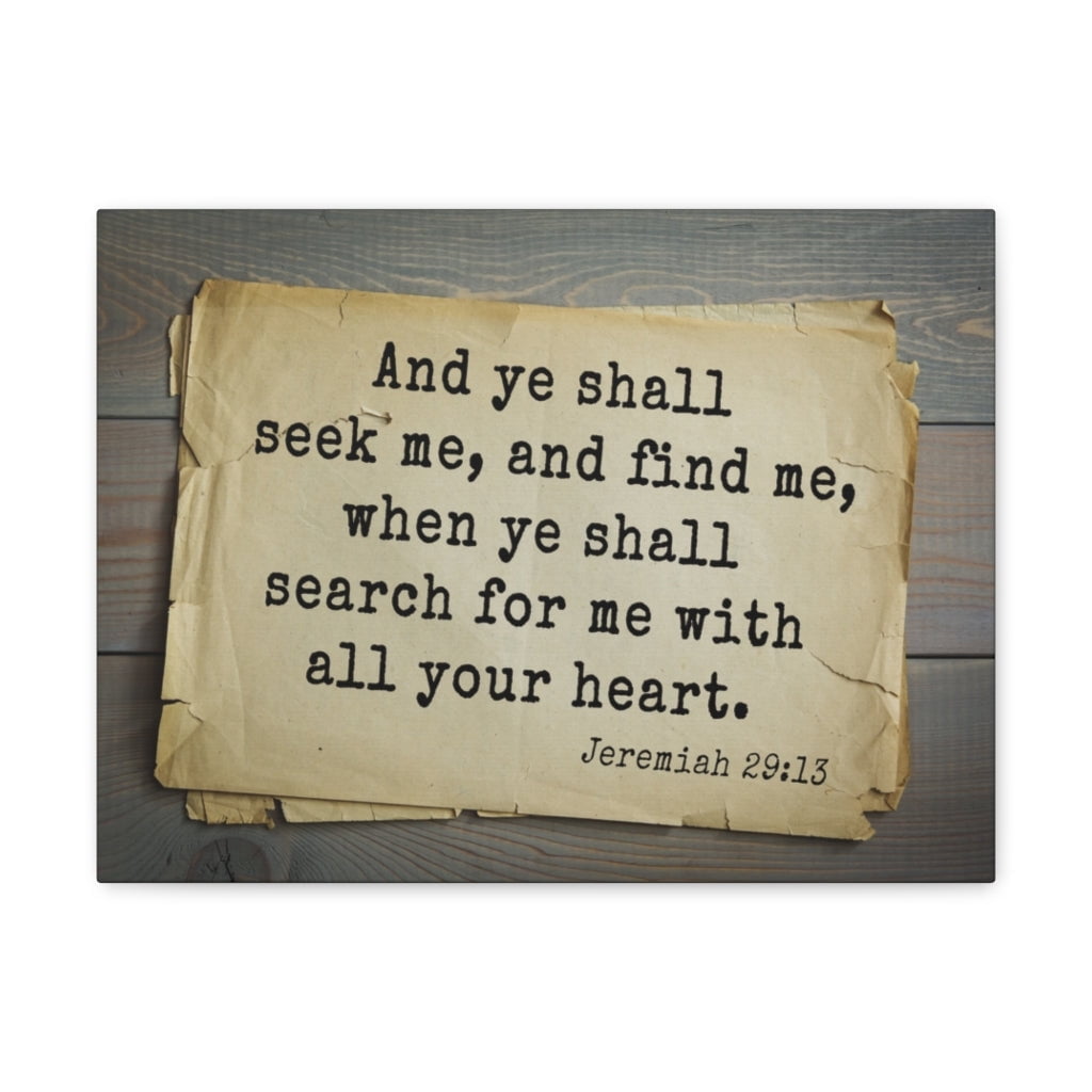 Scripture Walls Ye Shall Seek Jeremiah 29:13 Bible Verse Canvas ...