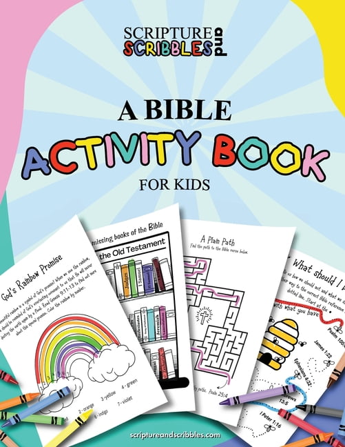 Scripture and Scribbles, A Bible Activity Book for Kids, (Paperback) - Walmart.com