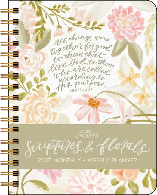 Scriptures and Florals 2027 Weekly/Monthly Planner Calendar, (Paperback ...