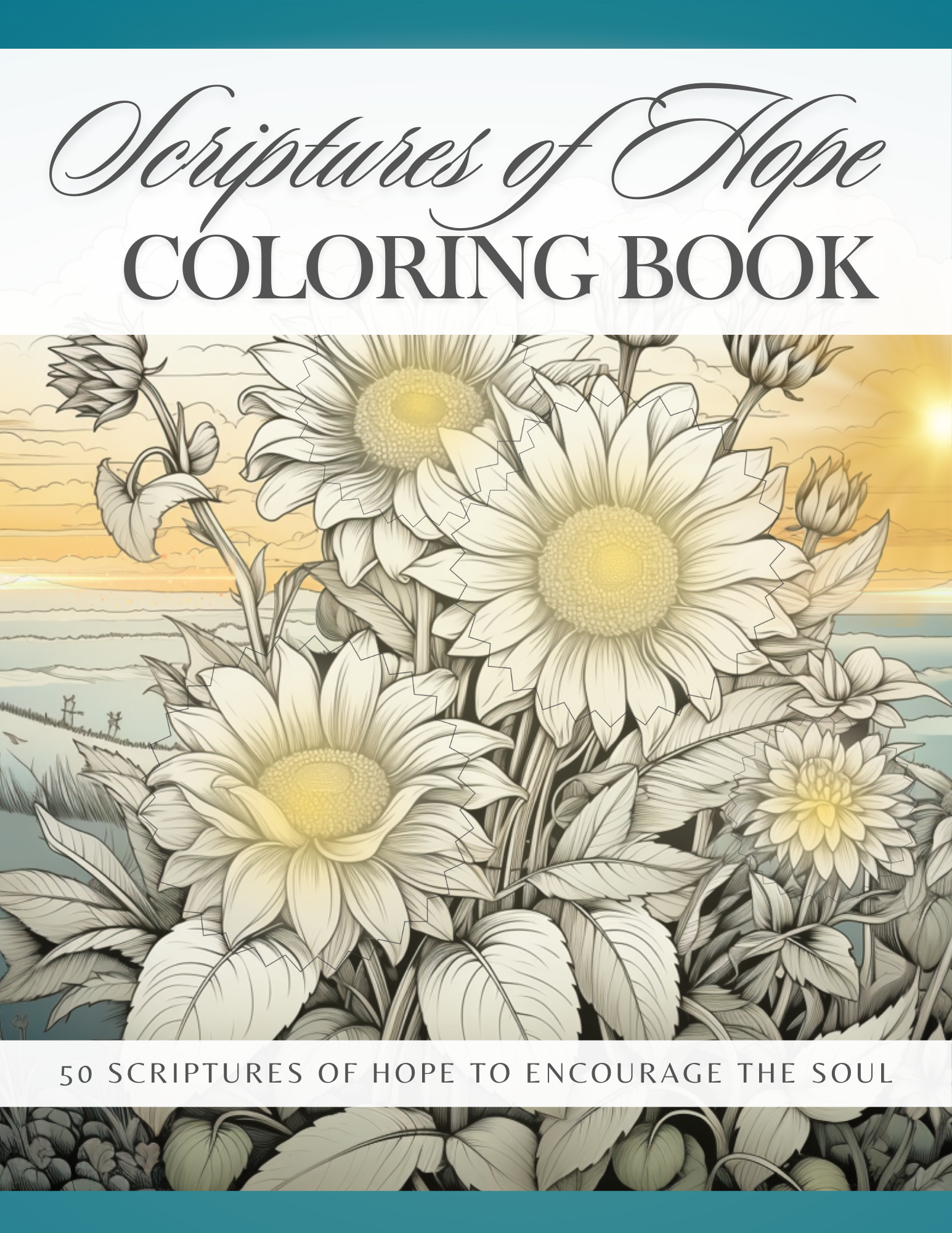 Scriptures of Hope Coloring Book: 50 Scriptures of Hope To Encourage ...