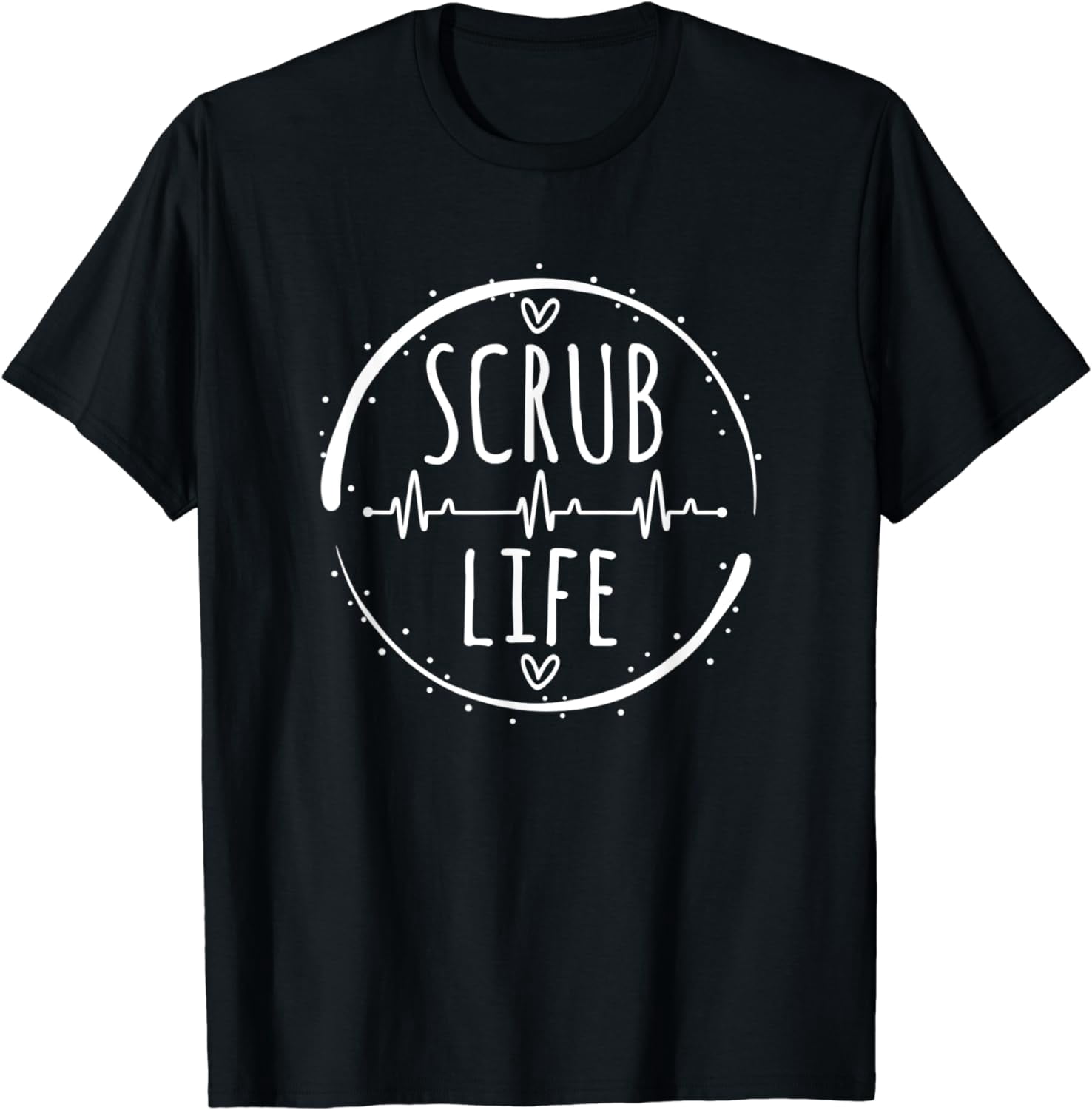 Scrub Life - Nurse Life RN LPN CNA Nursing Cotton T-Shirt - Walmart.com