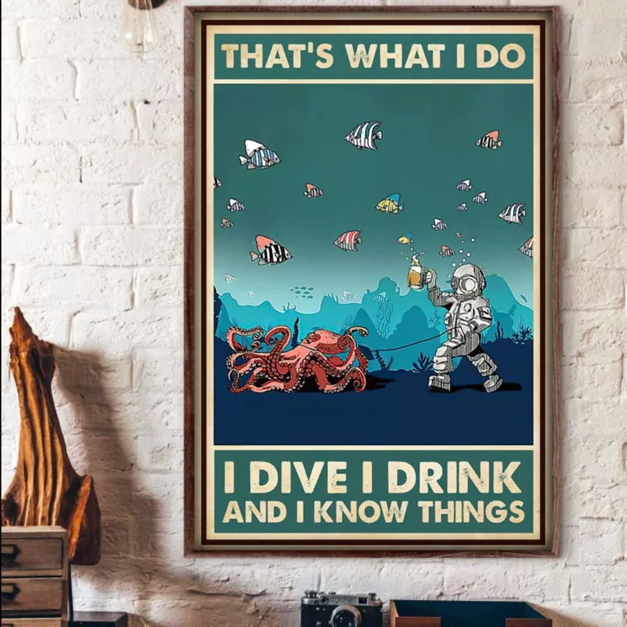 Scuba Diving That'S What I Do I Dive I Drink And I Know Things Diver ...