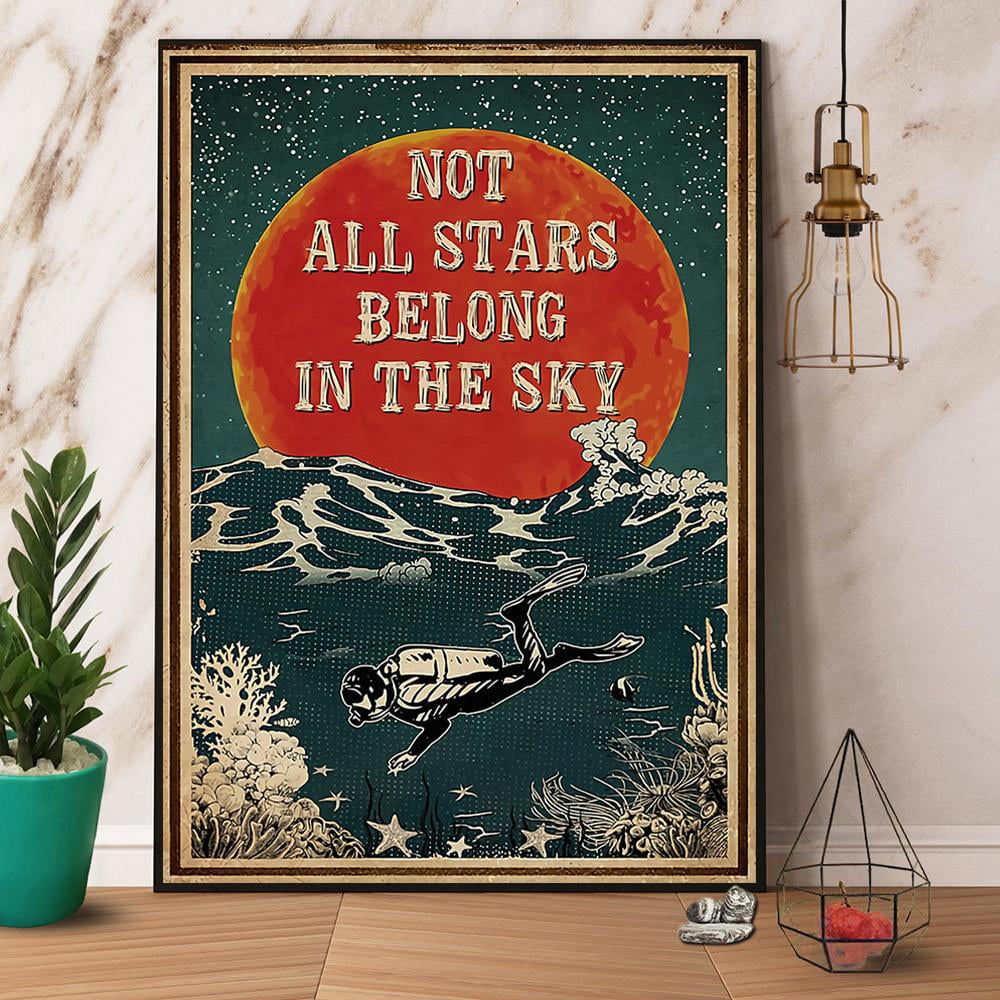 Scuba Diving Not All Stars Belong In The Sky Paper Poster No Frame ...