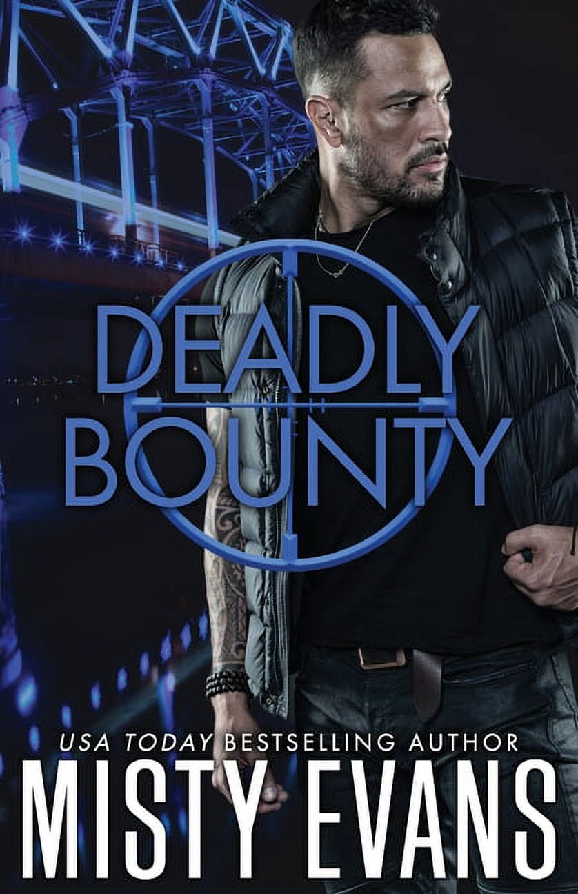 Scvc Taskforce Romantic Suspense: Deadly Bounty: SCVC Taskforce Series ...