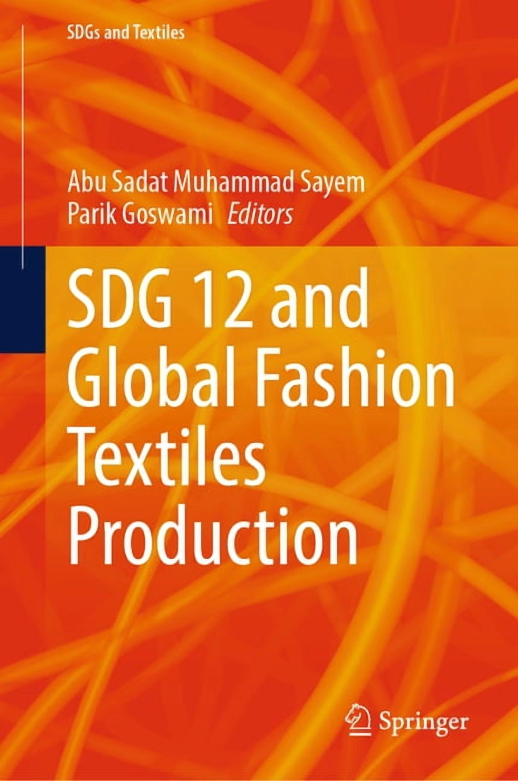Sdgs and Textiles Sdg 12 and Global Fashion Textiles Production ...