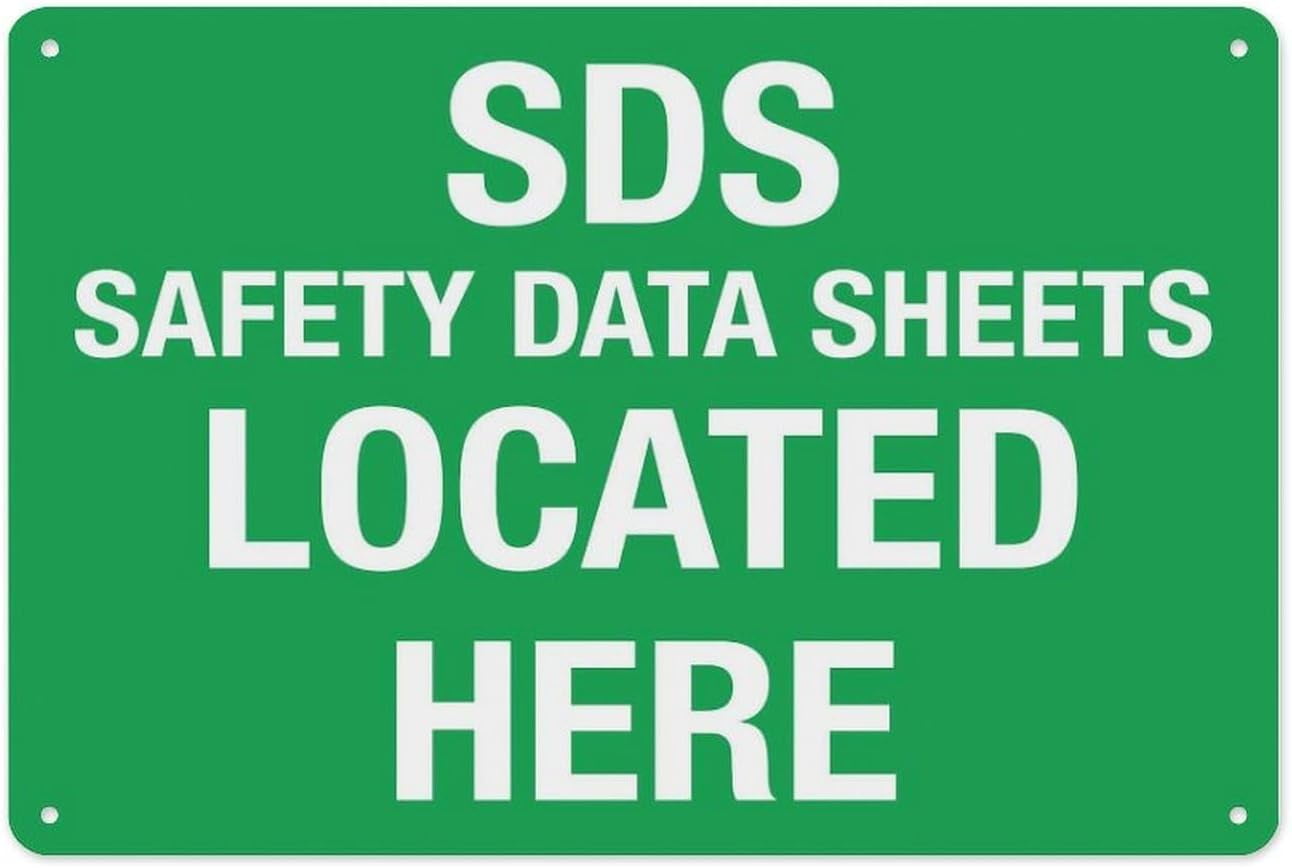 Sds Safety Data Sheets Located Here Sign 8"x12" - Aluminum Tin Warning ...