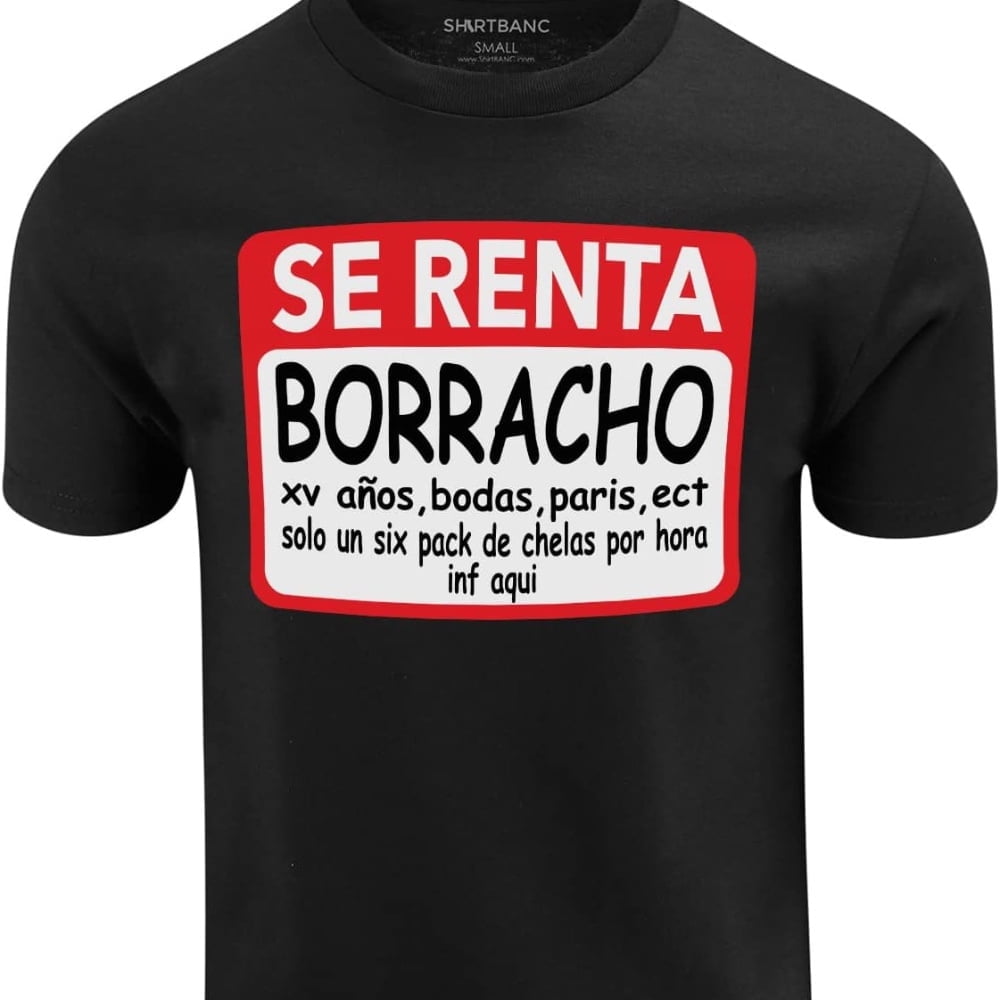 Se Renta Borracho Mens Graphic Shirt, Funny Spanish Tee, Camisa ...