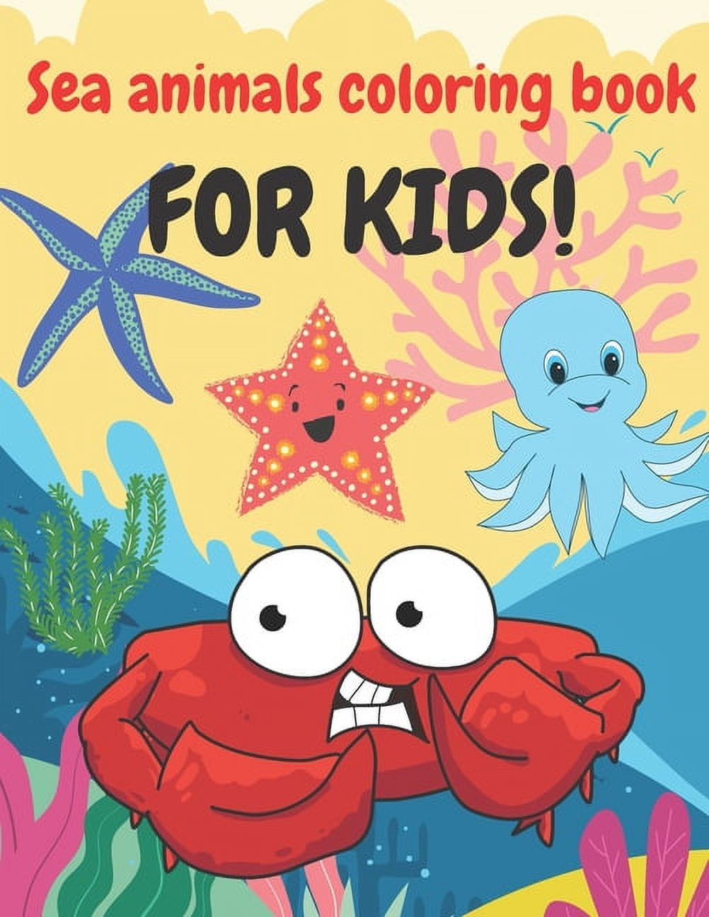 Sea Animals Coloring Book: Activity Coloring Pages For Kids (Paperback ...
