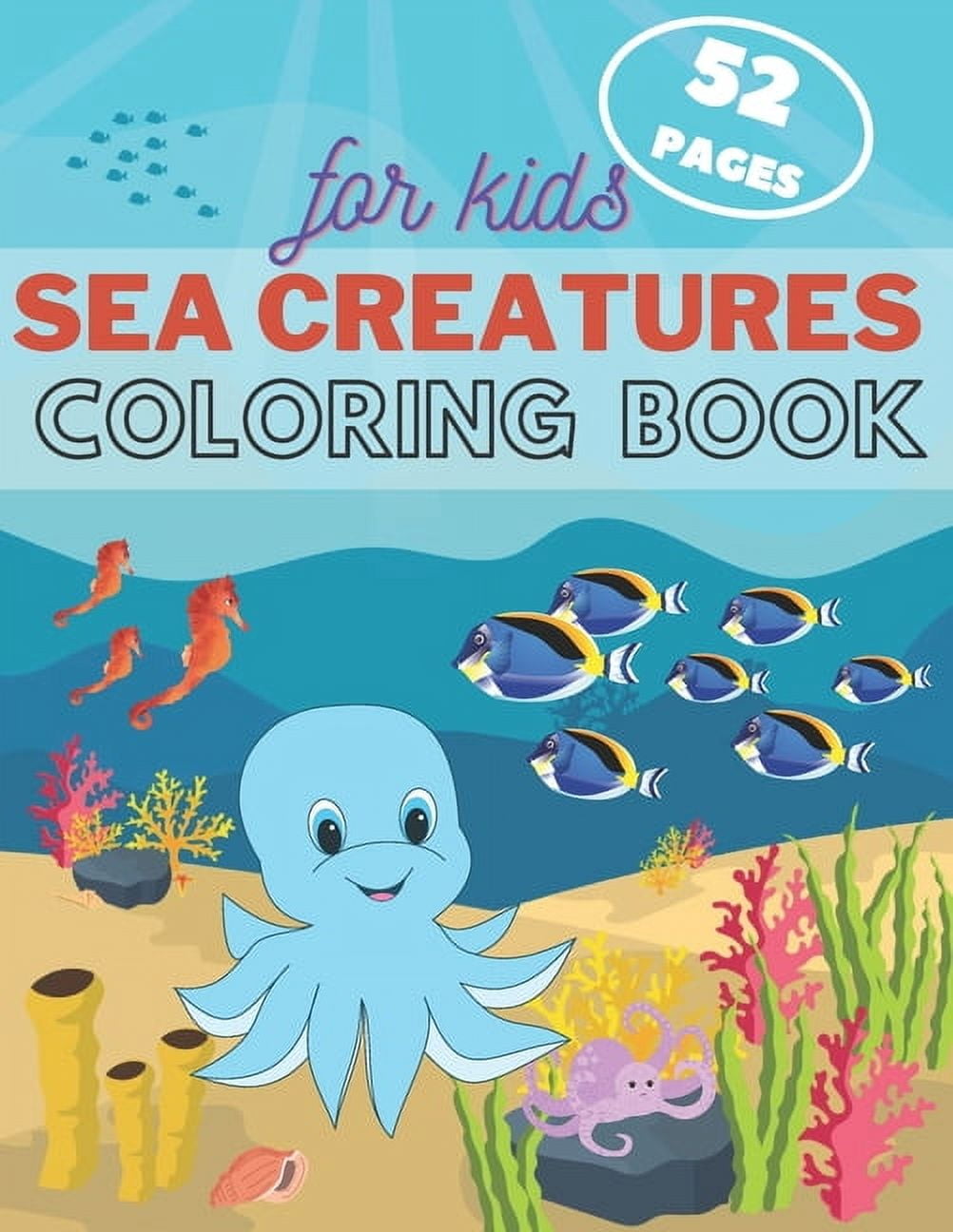 Sea Creature Coloring Book For Kids: Underwater Ocean Animals Activity ...