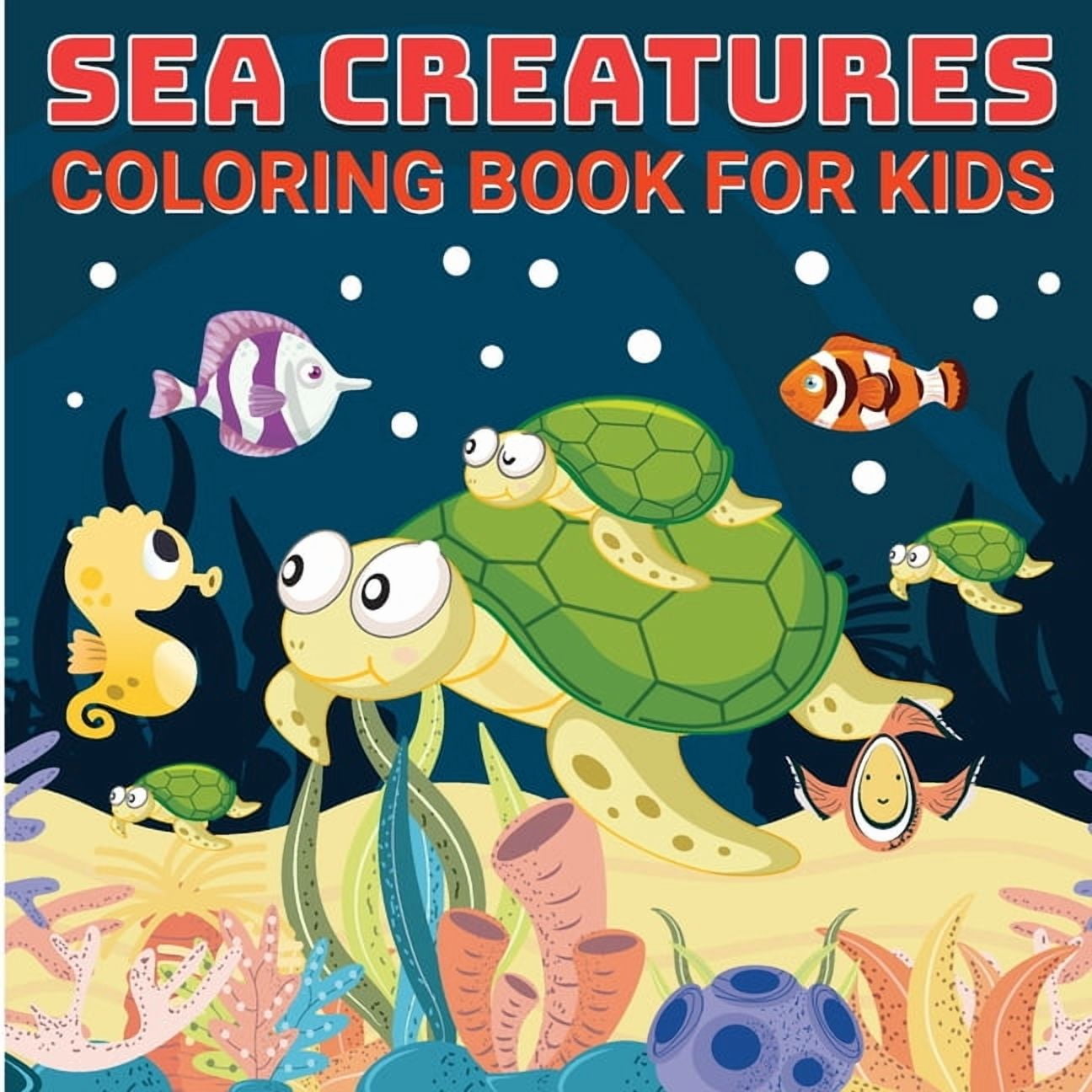 Sea Creatures Book for Kids 4-8: Sea Creatures Coloring Book Activity ...