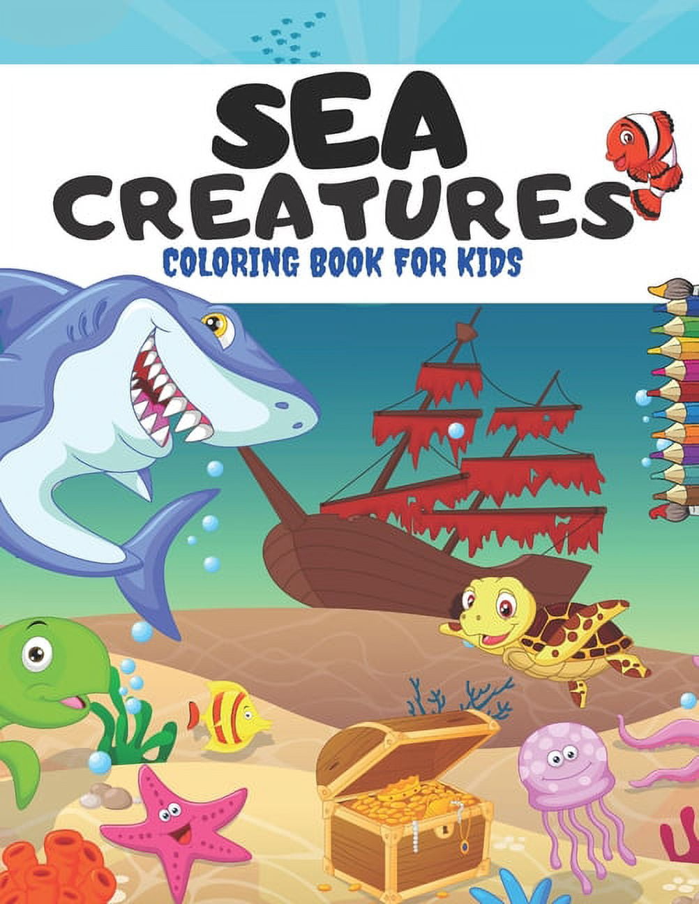 Sea Creatures Coloring Book For Kids: Sea Life Ocean Coloring Book For ...