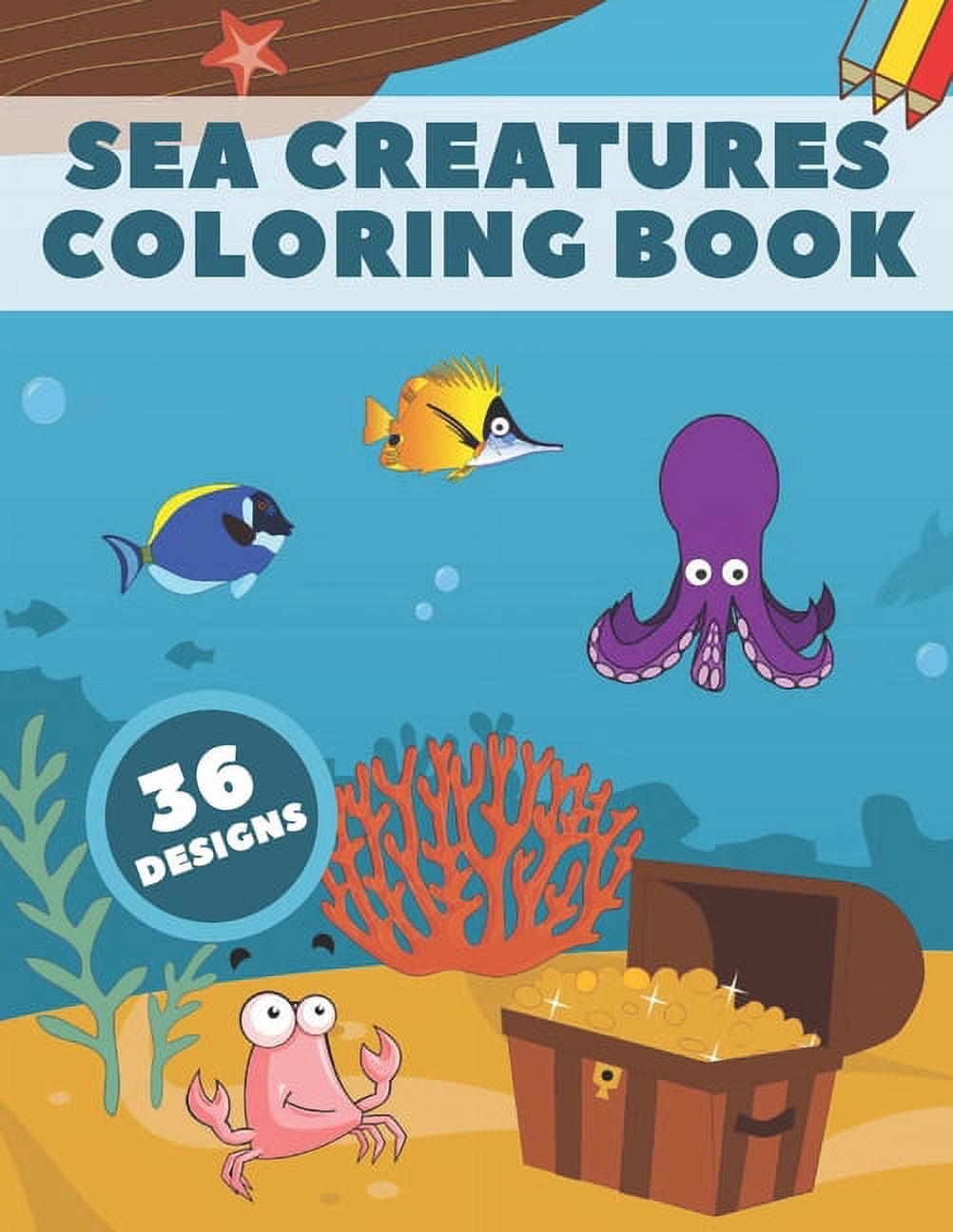 Sea Creatures Coloring Book: Life Under Ocean Coloring Pages For Kids ...