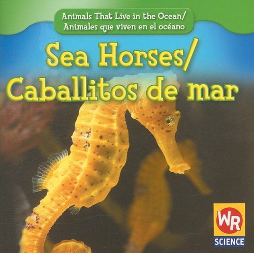 Pre-Owned Sea Horses/Caballitos de Mar (Animals That Live in the Ocean ...
