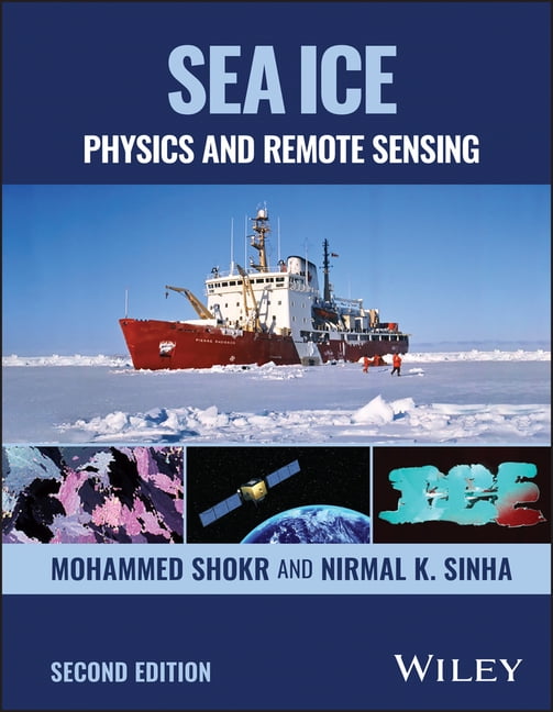 Sea Ice: Physics and Remote Sensing (Hardcover) - Walmart.com