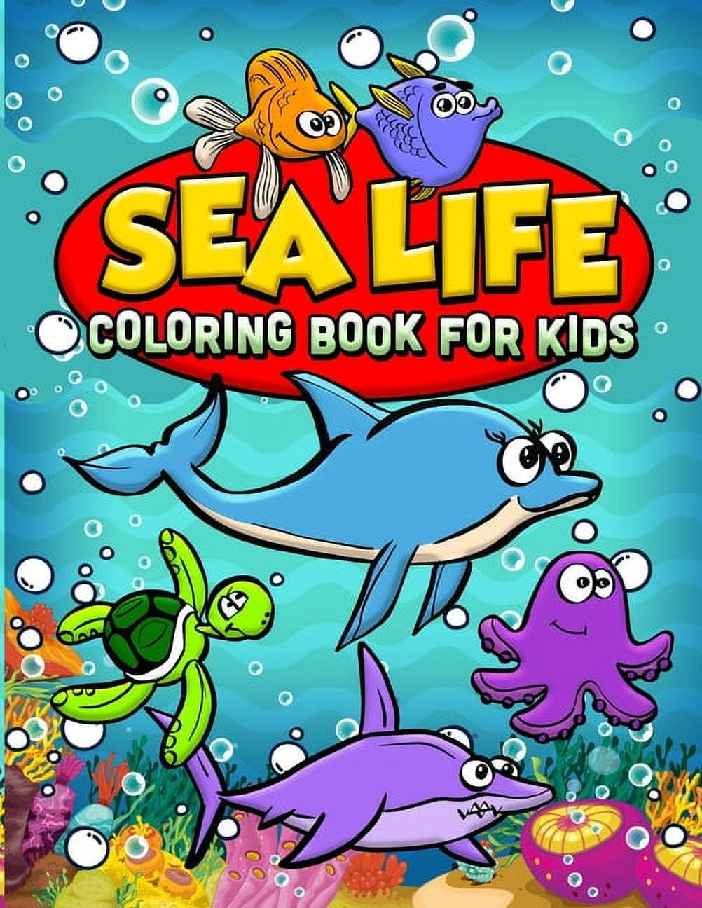Sea Life Coloring Book For Kids: Ocean Coloring Book For Kids Best ...