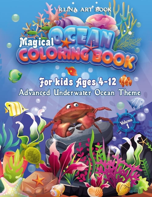 Sea Life Coloring Book for Kids 6-12: Magical Ocean Coloring Book For ...