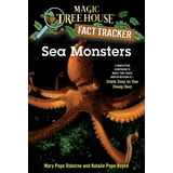 Sea Monsters: A Nonfiction Companion to Magic Tree House Merlin Mission ...