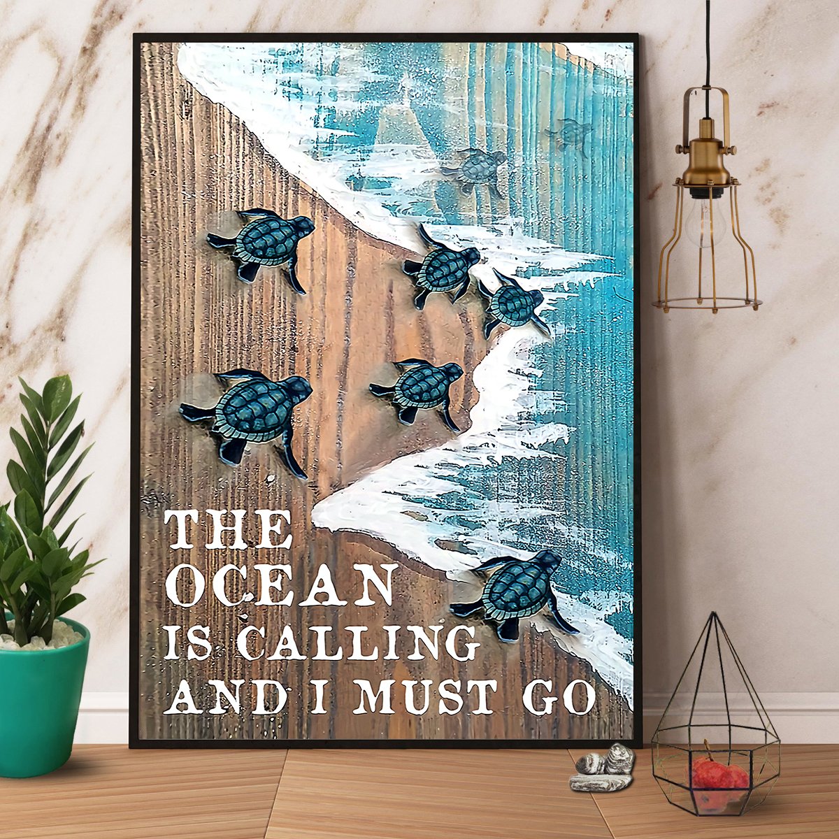 Sea Turtle The Ocean Is Calling And I Must Go Paper Poster No Frame ...