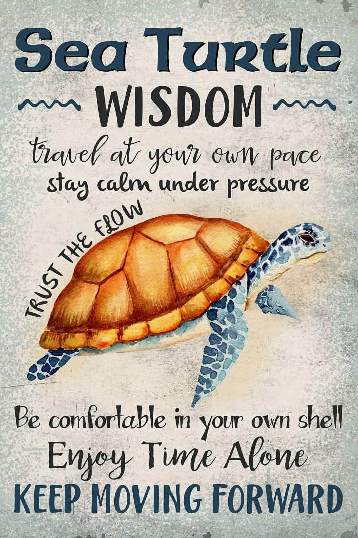 Sea Turtle Wisdom Funny Novelty Metal Tin Sign Retro Wall Decor for ...