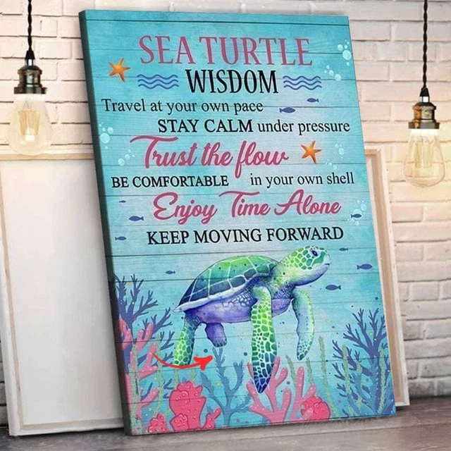 Sea Turtle Wisdom Stay Calm Trust The Flow Enjoy Time Alone NO FRAMED POSTER Home Decor, Vintage ...