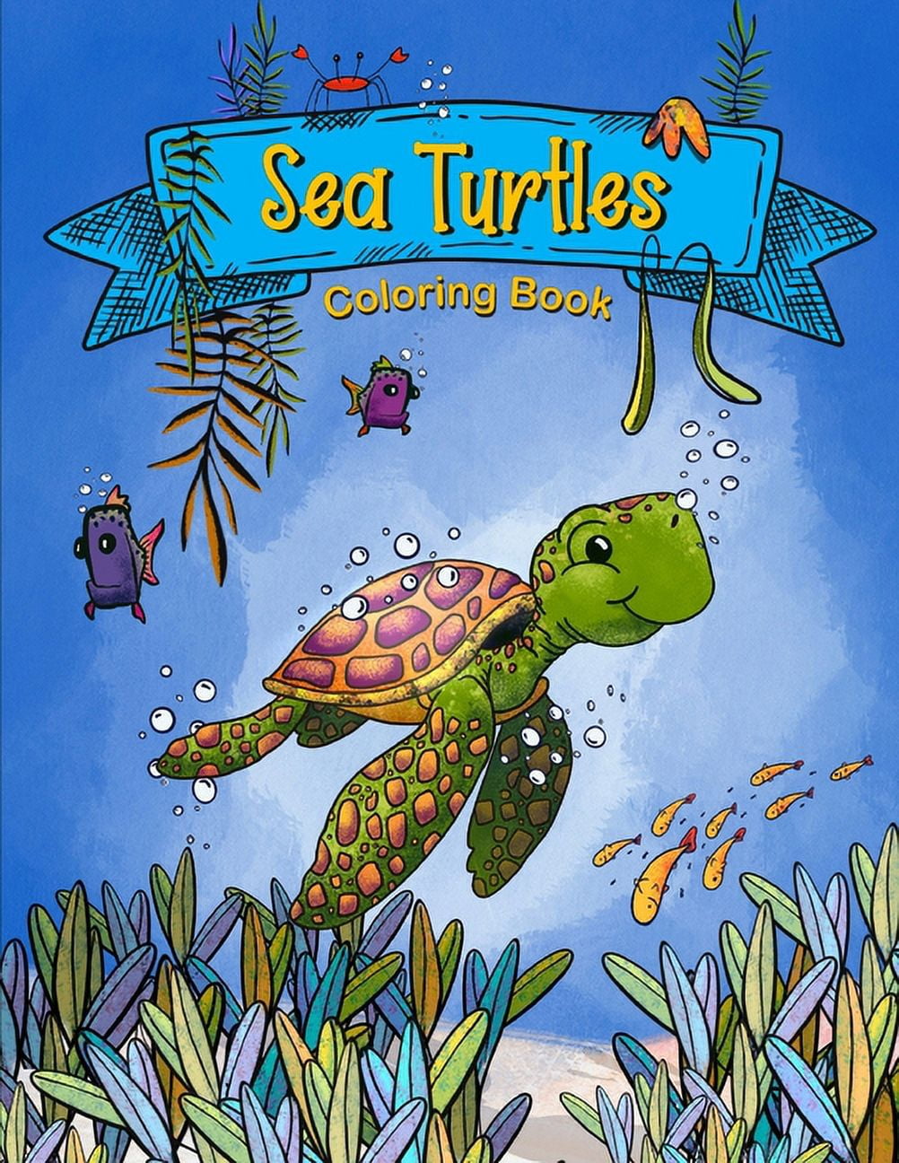 Sea Turtles Coloring Book: Beautiful Tortoise Coloring Pages With Ocean ...
