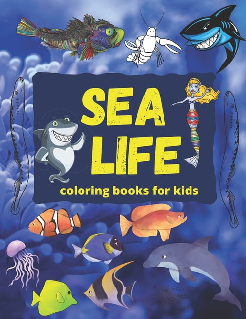 Sea life coloring books for kids: fish coloring book, shark coloring ...