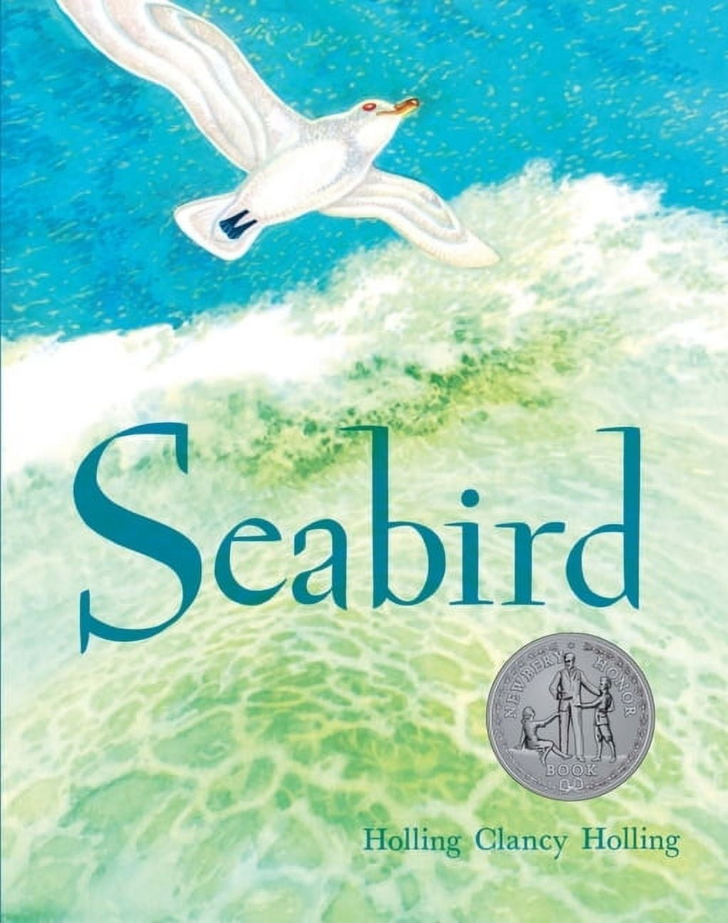 Seabird: A Newbery Honor Award Winner, (Paperback) - Walmart.com