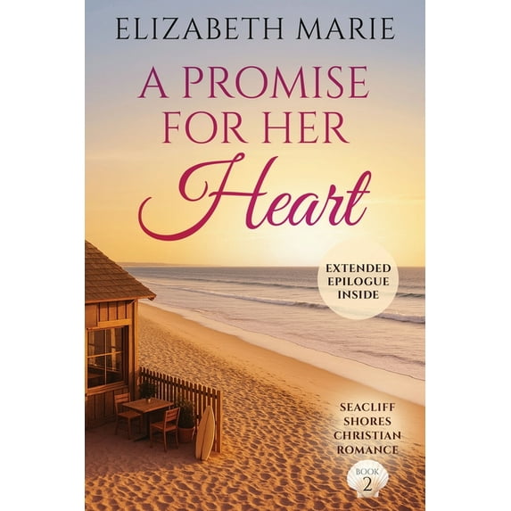 Seacliff Shores Christian Romance A Promise For Her Heart: Seacliff ...
