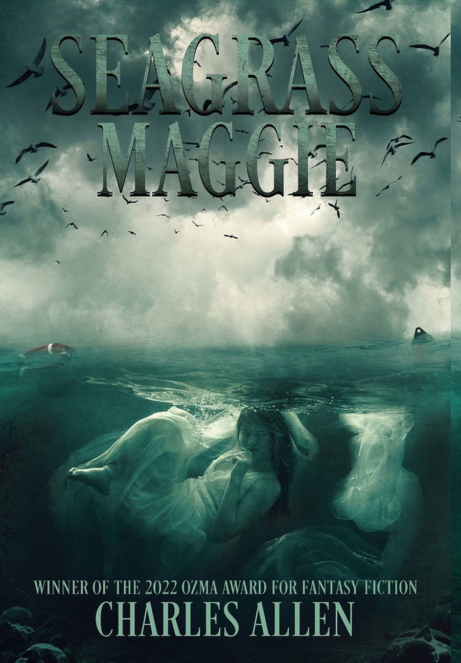 Seagrass Maggie Trilogy Seagrass Maggie: Book I of the Seagrass Maggie ...