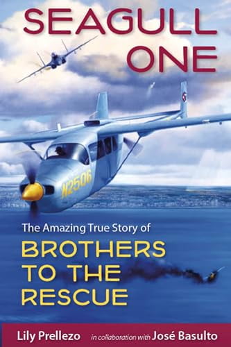 Pre-Owned Seagull One: The Amazing True Story of Brothers to the Rescue ...