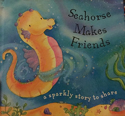 Pre-Owned Seahorse Makes Friends 9781405495684 - Walmart.com
