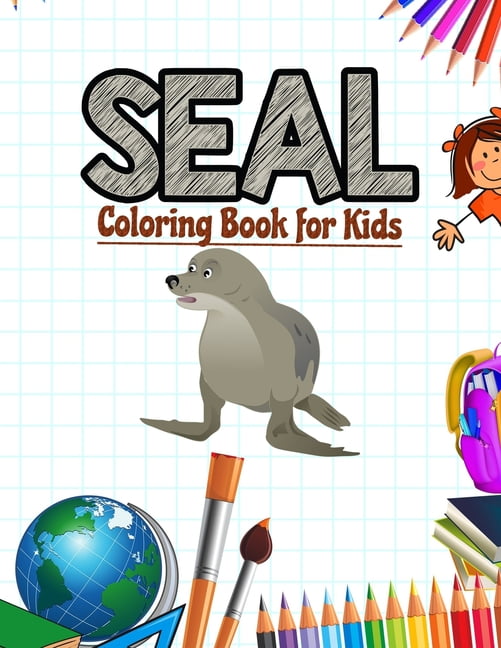 Seal Coloring Book for Kids: Animal Coloring Book for children's ...