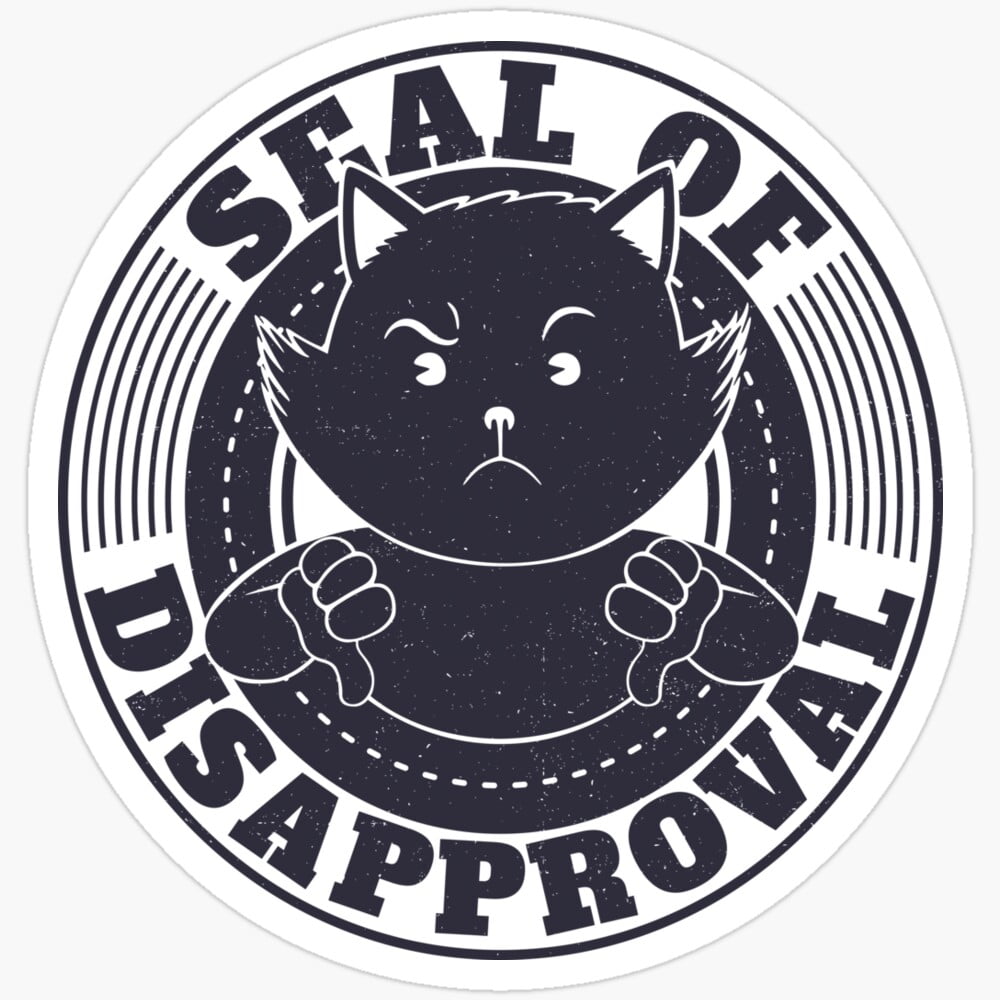 Seal Of Disapproval Sticker Phone Decal Water Bottle Stickers Car ...