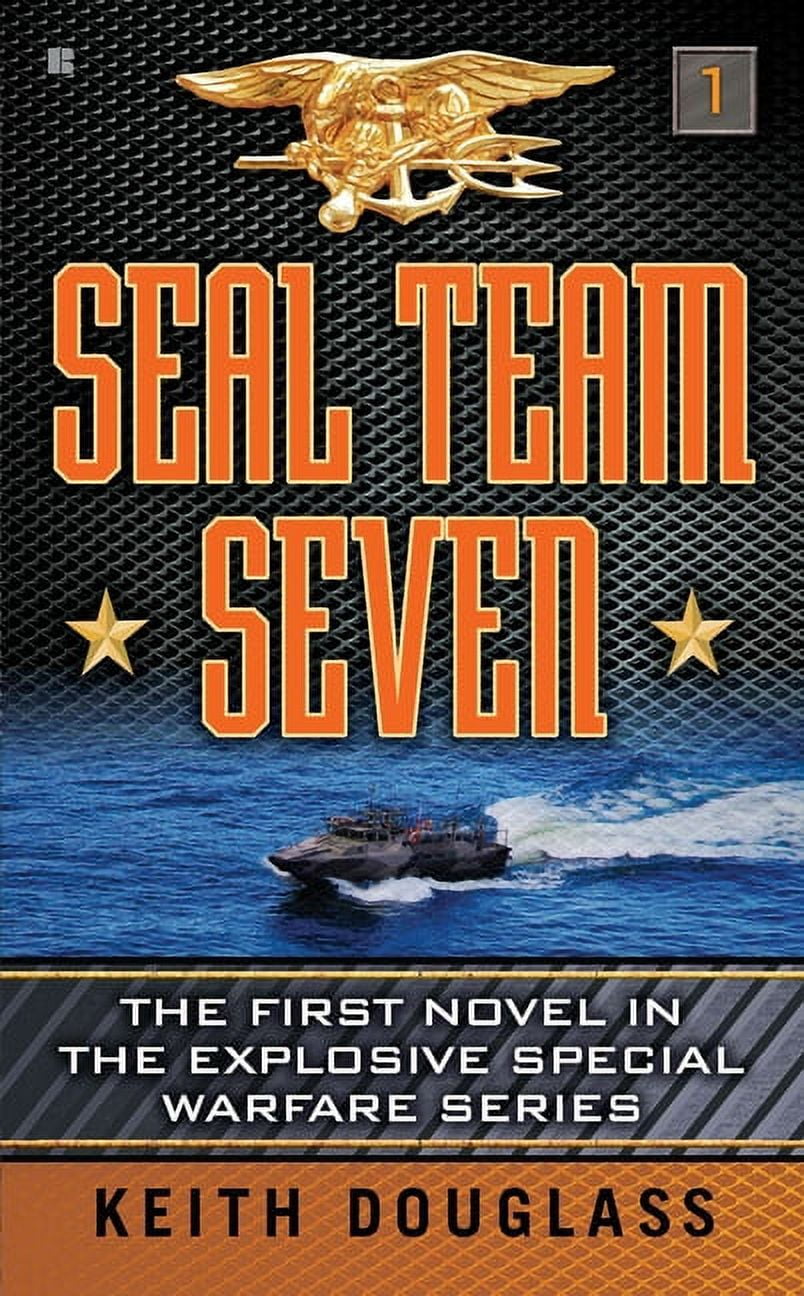 Seal Team Seven Seal Team Seven, Book 2, (Paperback) - Walmart.com