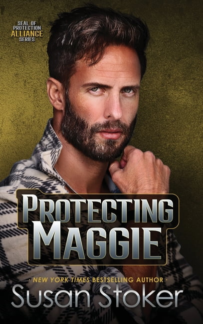 Seal of Protection: Alliance Protecting Maggie, Book 4, (Hardcover ...