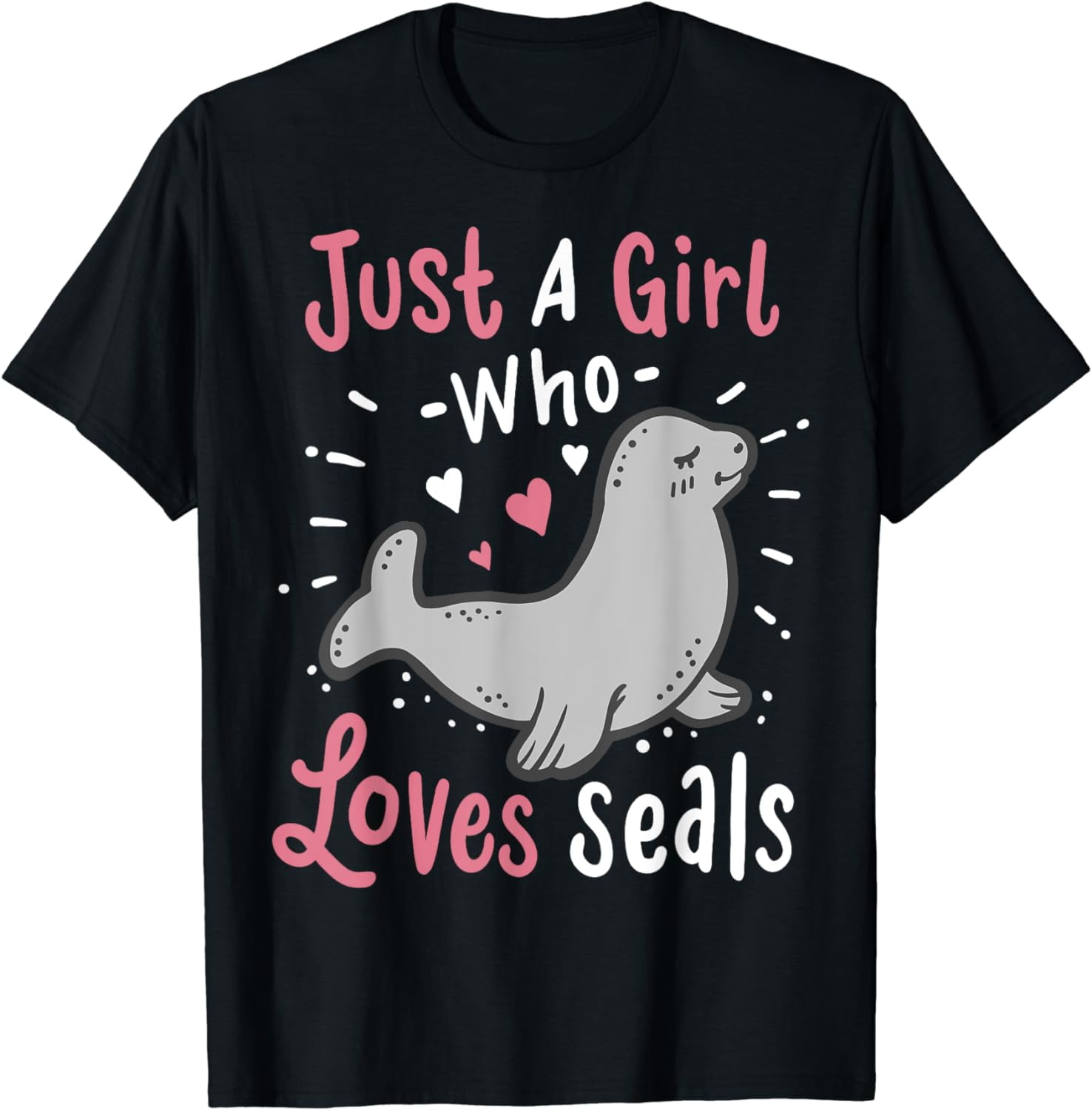 Seals Just a Girl Who Loves Seals Gift T-Shirt - Walmart.com