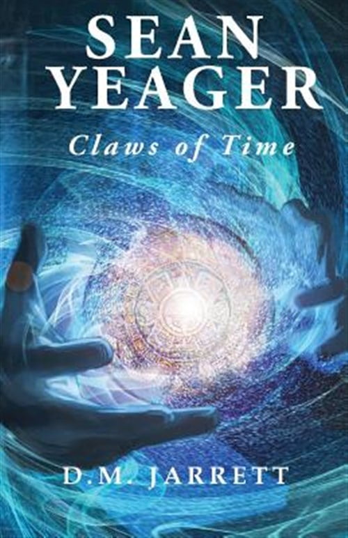 Pre-Owned Sean Yeager Adventures Sean Yeager Claws of Time - engaging action adventure for ages ...