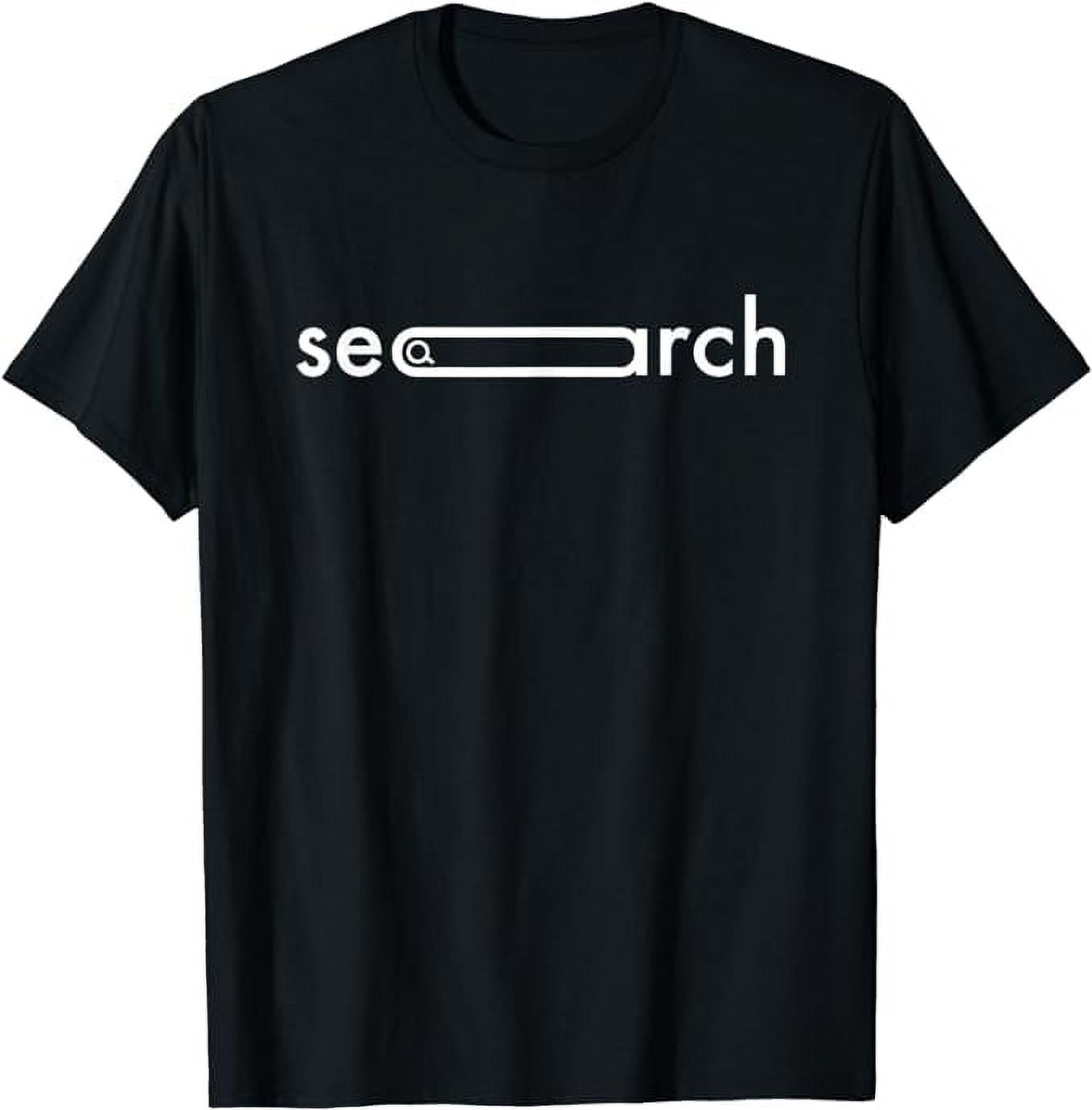Search Bar Searching Internet Stalking Finding Explore Black T-Shirt ...