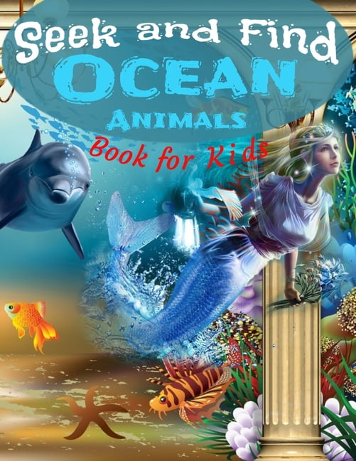 Search and Find Seek and Find - Ocean Animals - Book for Kids: Look and ...
