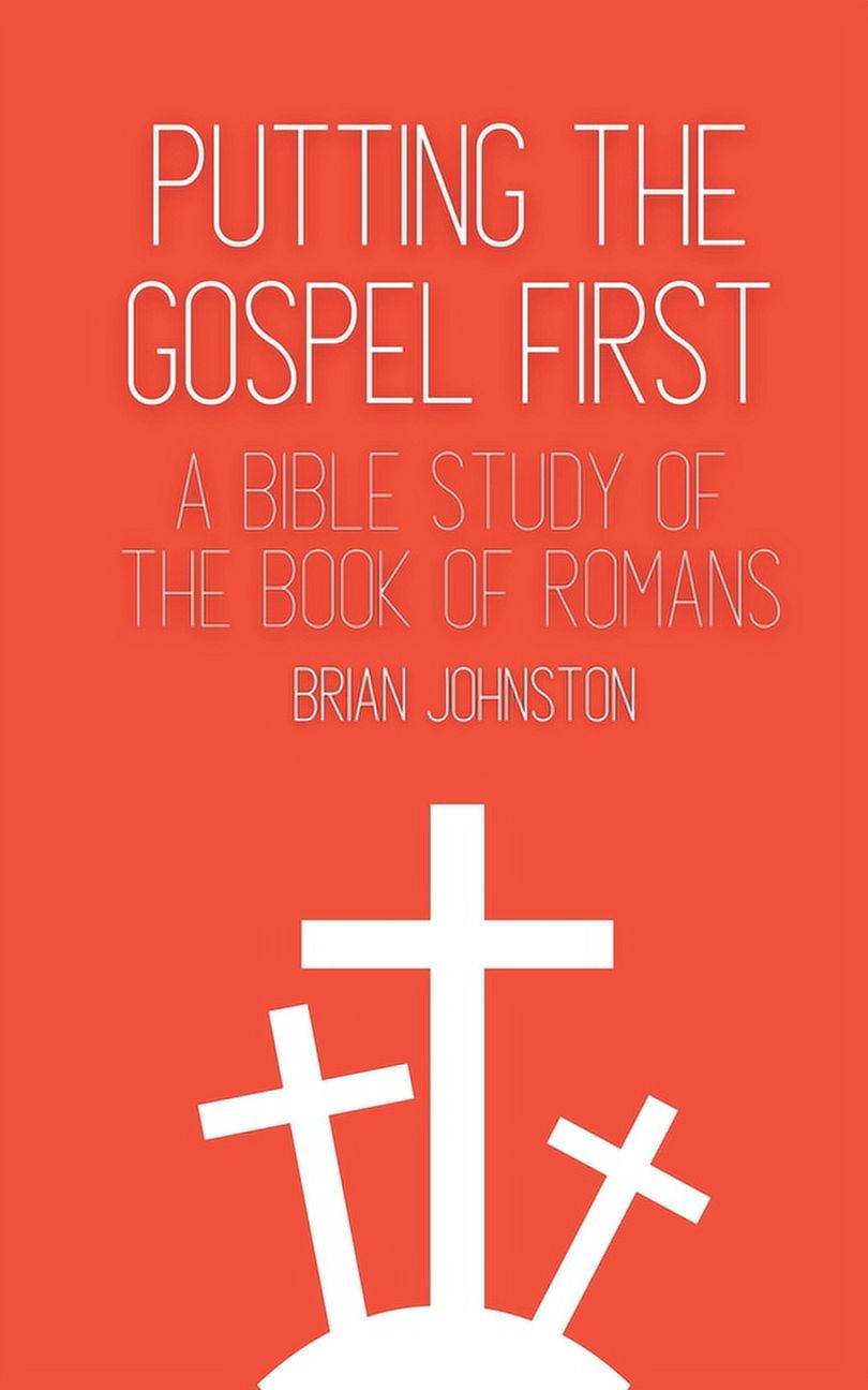 Search for Truth Bible Putting the Gospel First - A Bible Study of the ...