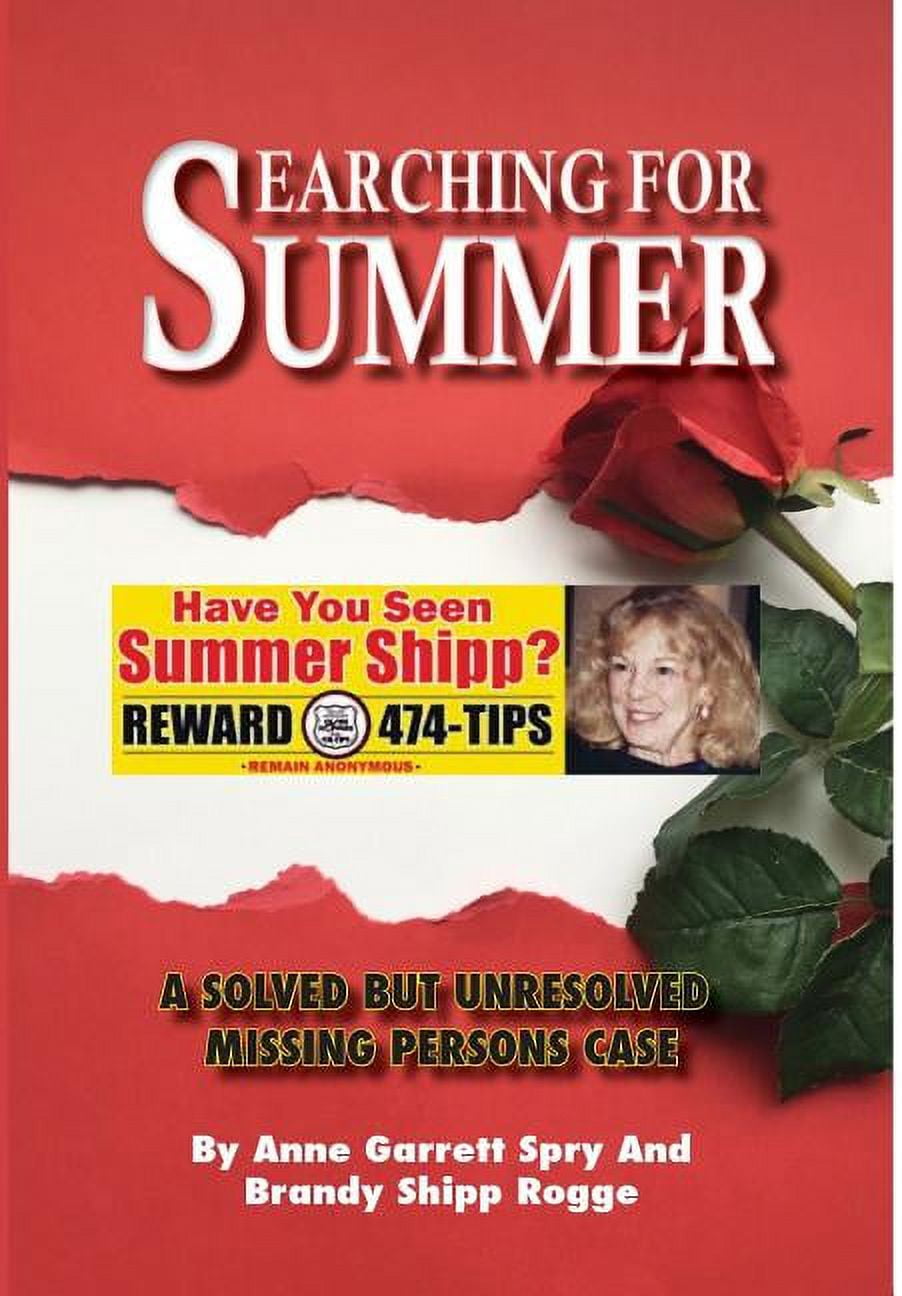 Searching for Summer: A Solved But Unresolved Missing Persons Case ...
