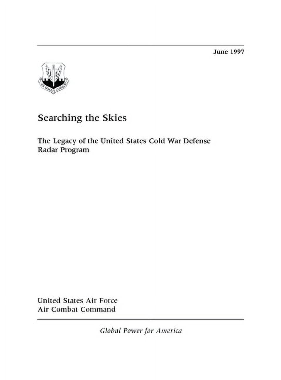 Searching the Skies: The Legacy of the United States Cold War Defense ...