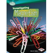 Amazing Science Magnets: Pulling Together, Pushing Apart, (Paperback ...