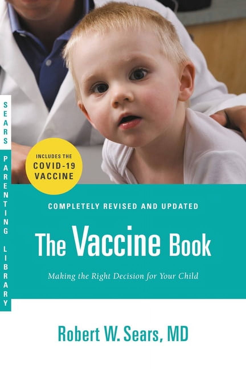 Sears Parenting Library: The Vaccine Book (Paperback) - Updated 2019 ...