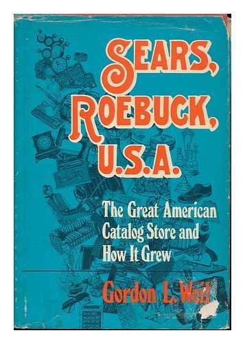 Pre-Owned Sears, Roebuck, U.S.A.: The Great American Catalog Store and ...